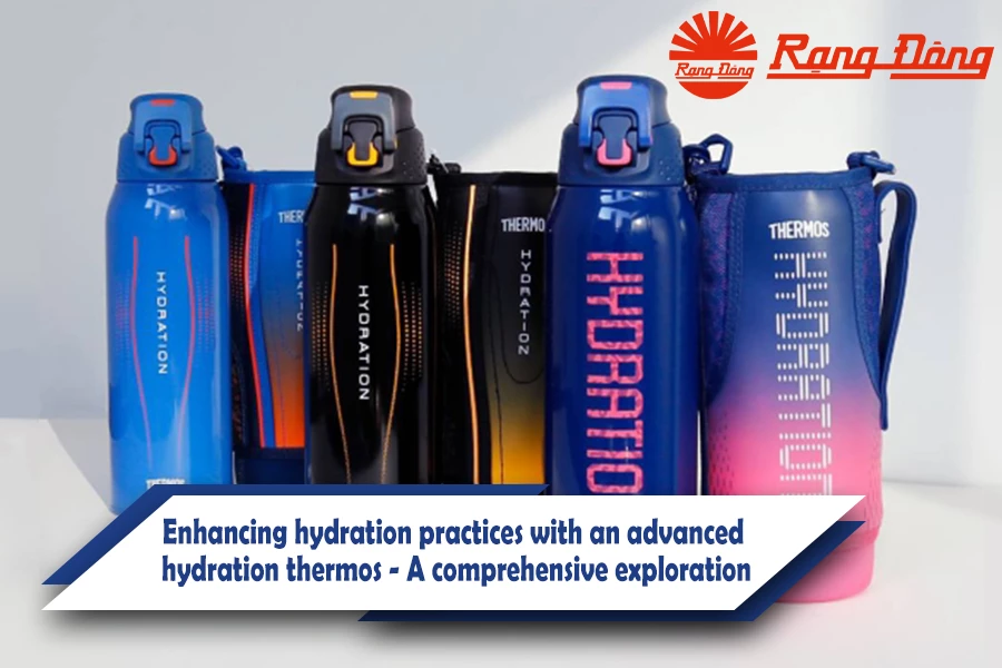 ADVANCED HYDRATION THERMOS PROMISES REAL EXPLORATION